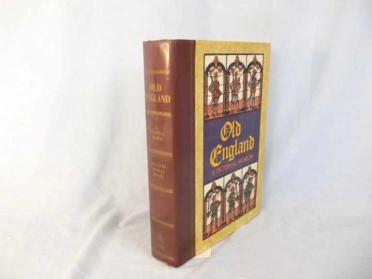 Old England: A Pictorial Museum - Charles Knight - Sally Antiques