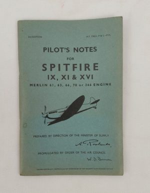 Air Ministry Booklet Of Pilots Notes For Flying The Spitfire IX XI And ...